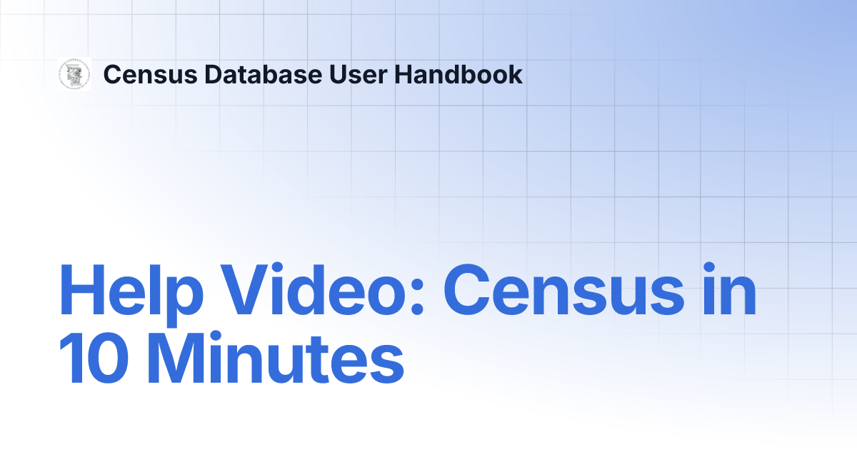 Quick Start | Census Database User Handbook