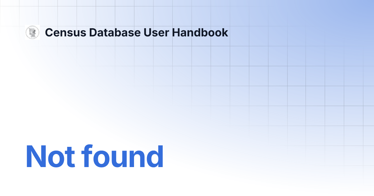 Step 2: Choose a Data Set to Search | Census Database User Handbook